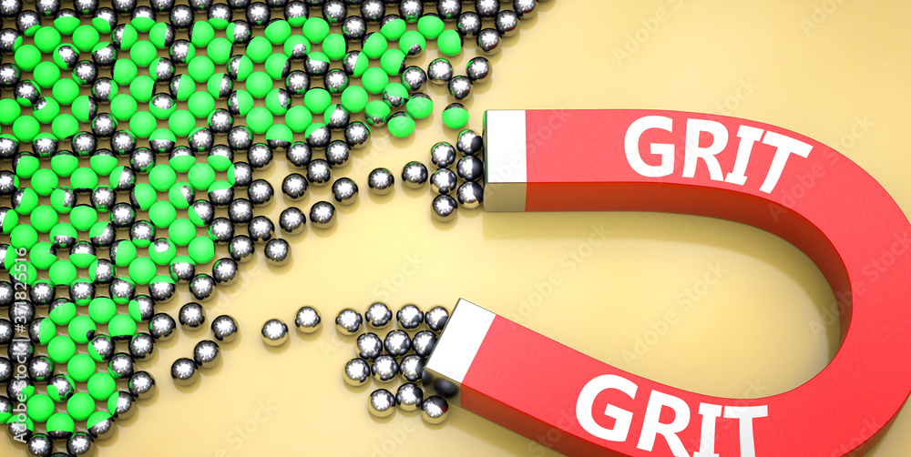 Grit attracts success - pictured as word Grit on a magnet to symbolize ...