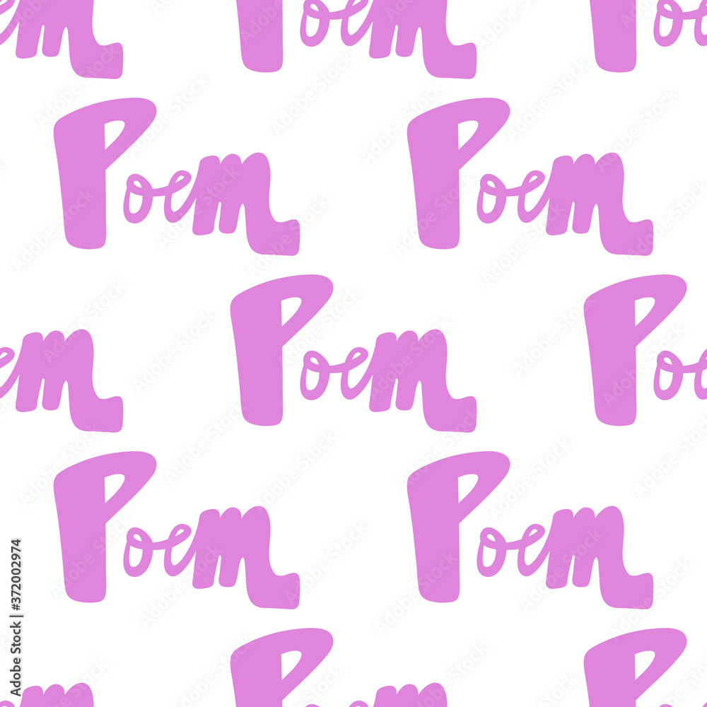 Poem. Vector seamless pattern with calligraphy hand drawn text. Good ...