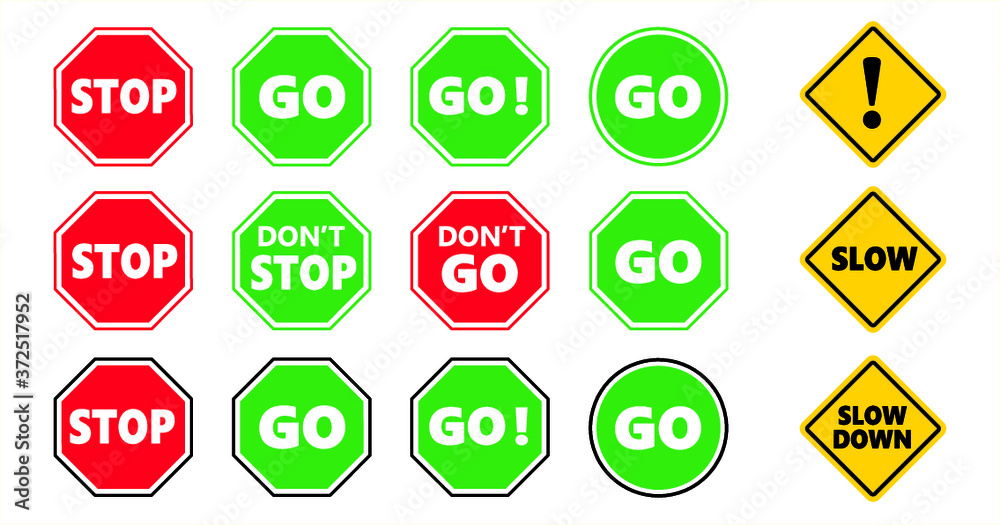 Stop and Go. Stop sign and go sign. Red Stop and green go icons. go and ...
