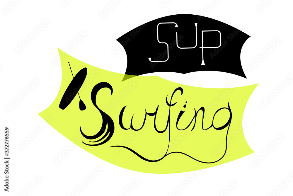 Sup board bright lettering isolated illustration. Paddle board Stock ...