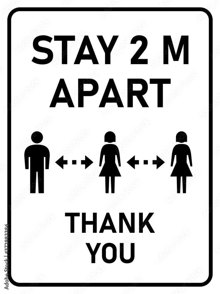 Stay 2 M or 2 Metres Apart Thank You Vertical Social Distancing ...