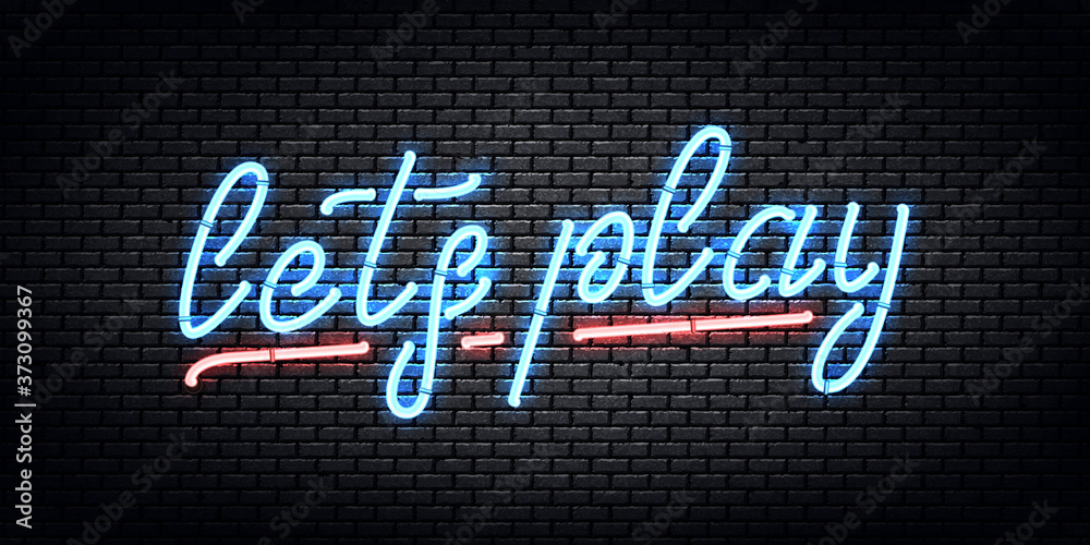 Vector realistic isolated neon sign of Lets Play logo for template ...