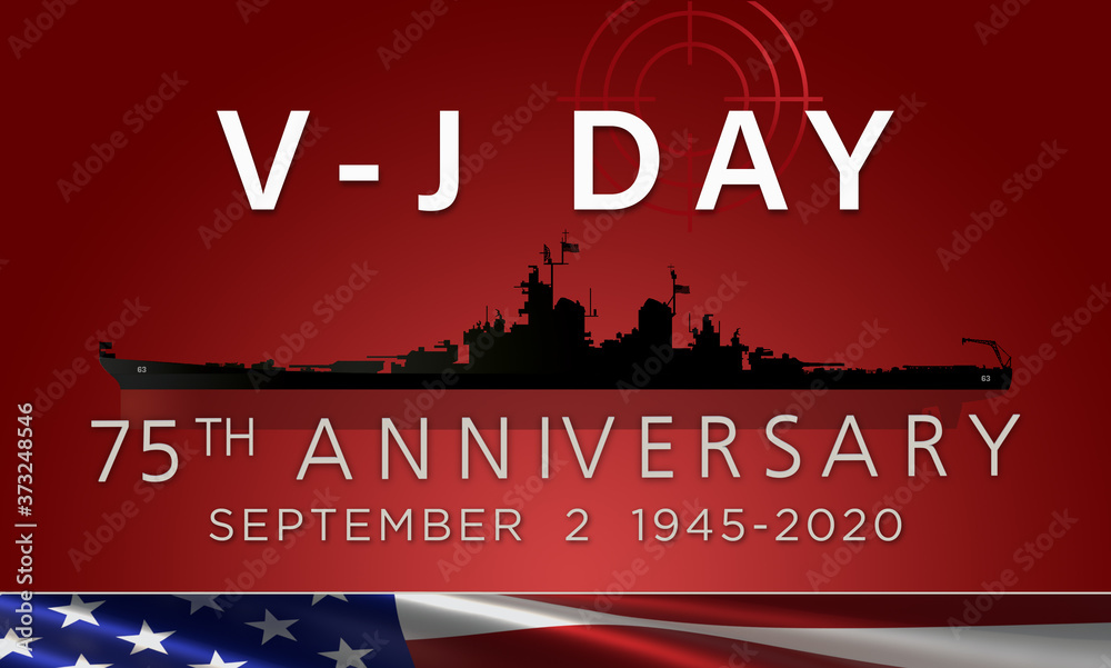 Ilustrace „v J Day Inscription With World War Ii Battleship Uss Missouri And A Flag 75th