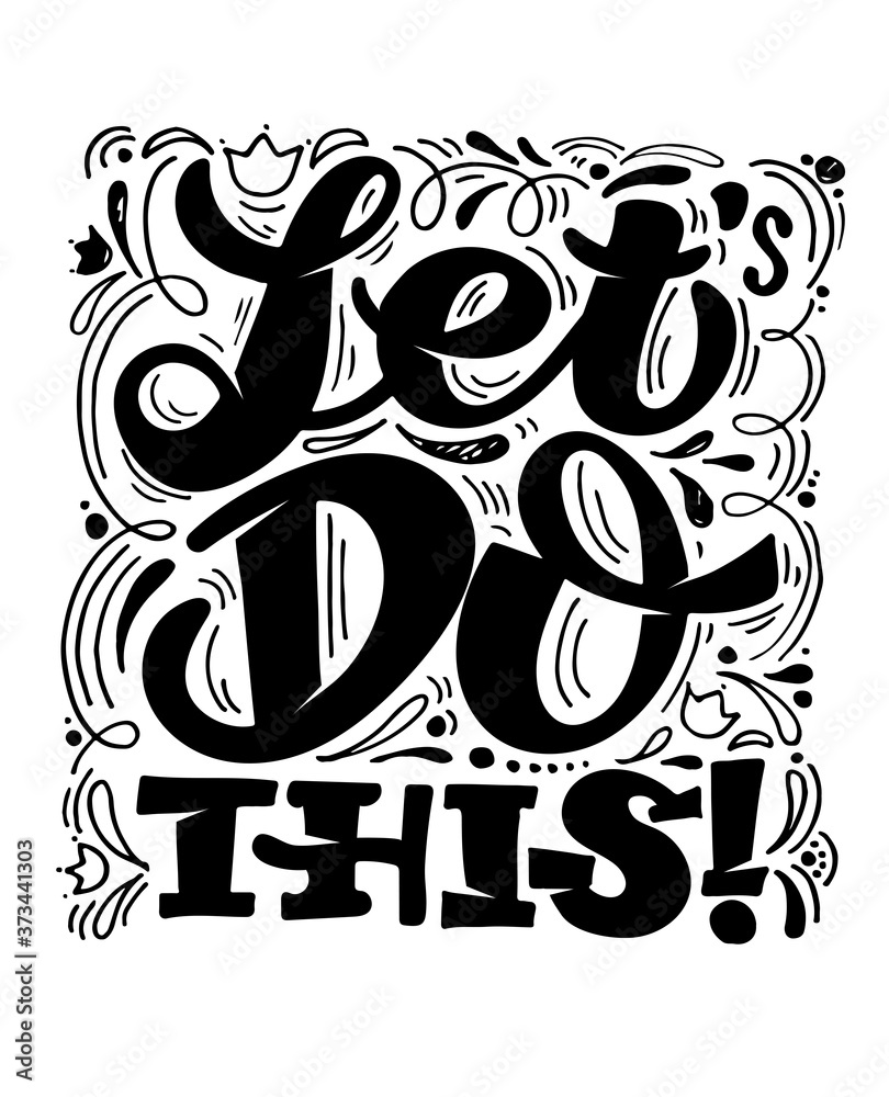 Inspiration cute lettering quote hand drawn postcard. Template ...