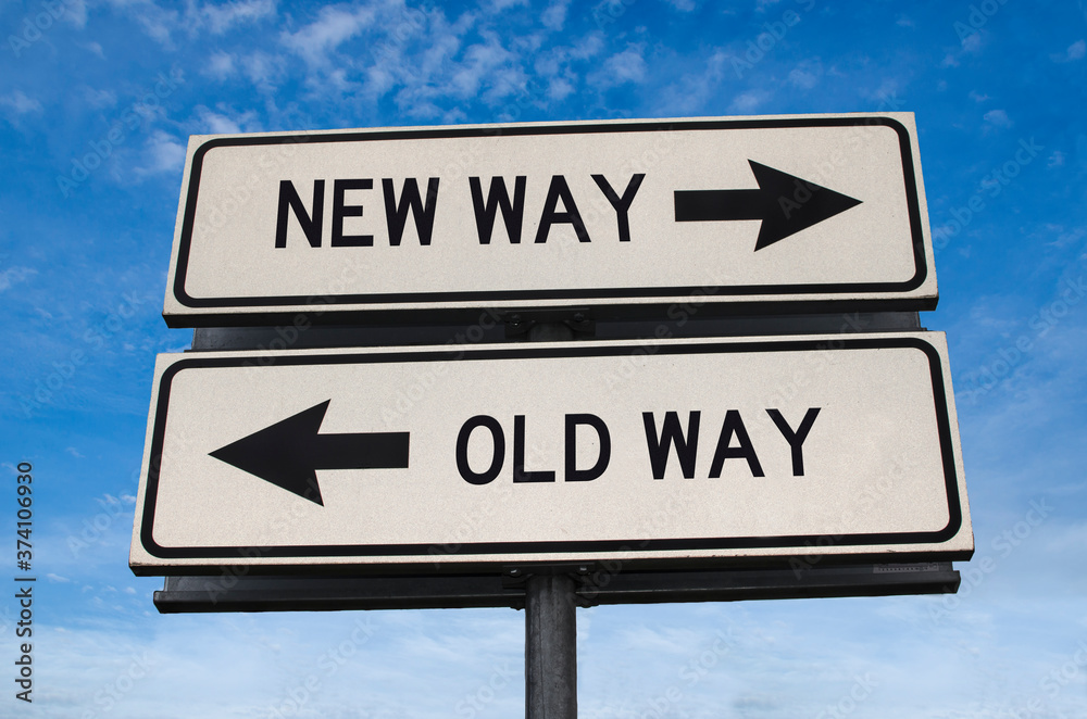 New way versus old way road sign. White two street signs with arrow on ...