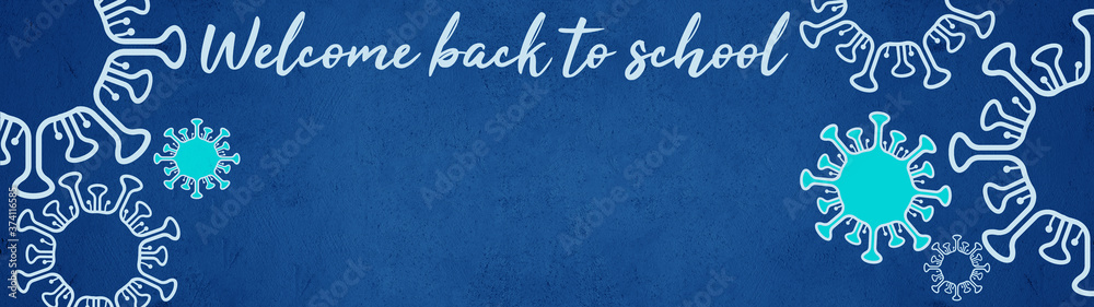 CORONAVIRUS / SCHOOL START wide background banner panorama - Blue ...