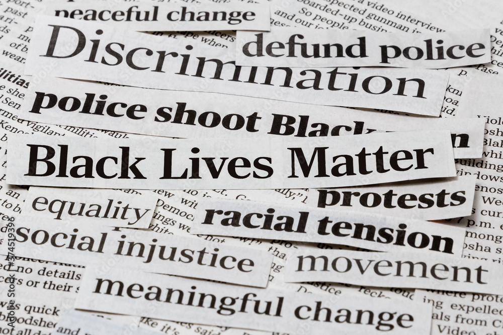 Black Lives Matter Protests Newspaper Headlines Concept Of Racism