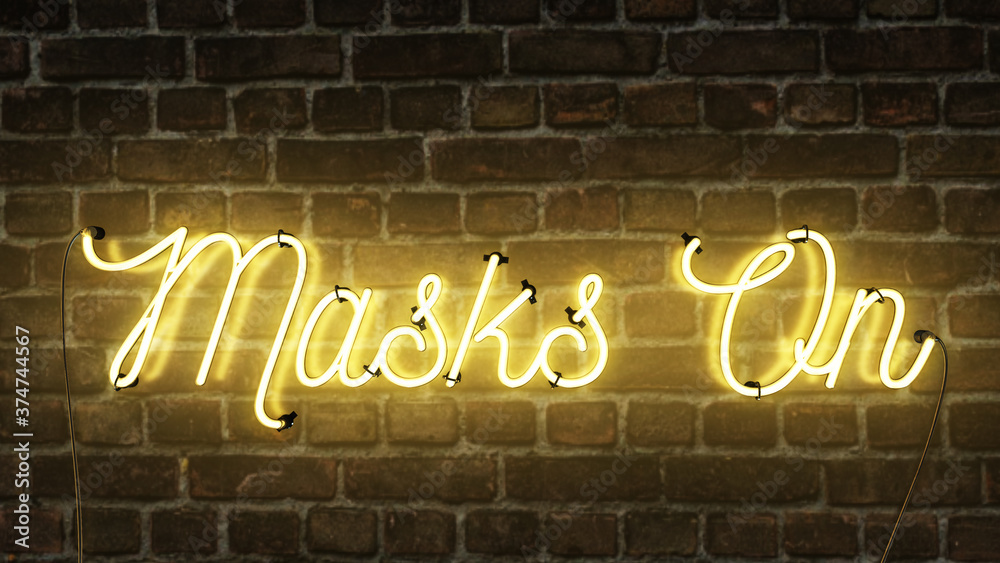 Neon sign on a brick wall background saying Masks on warning people to ...