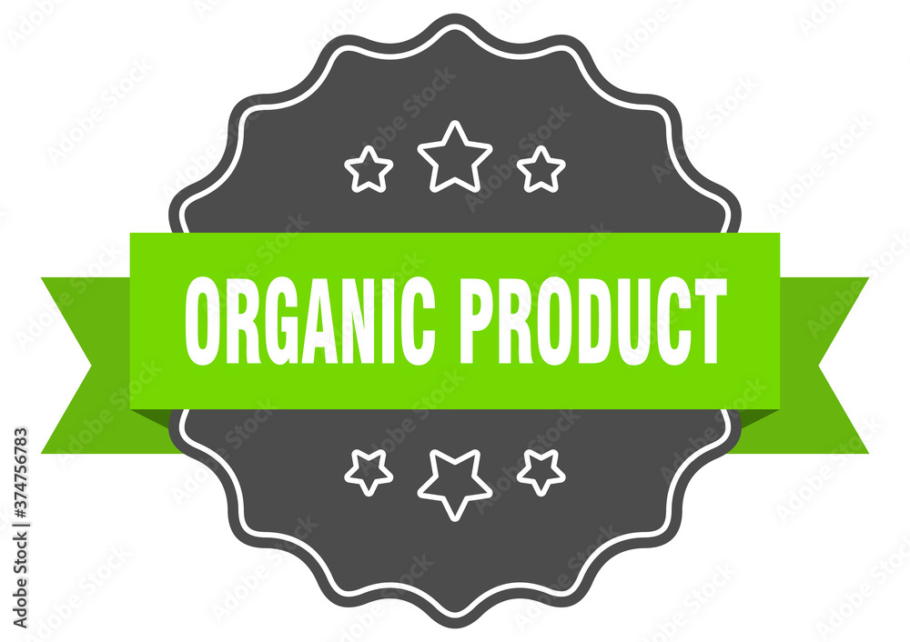 organic product label. organic product isolated seal. sticker. sign ...