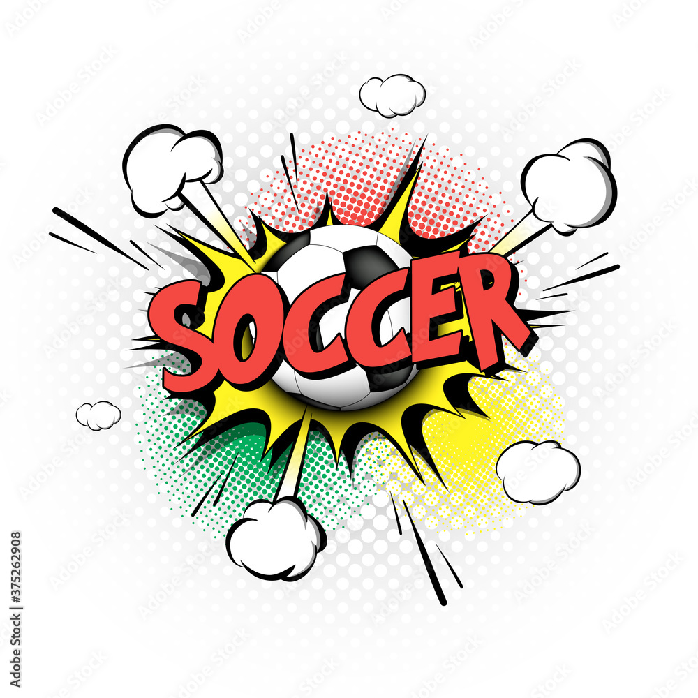 Comic bang with expression text Soccer. Comics book font sound phrase ...