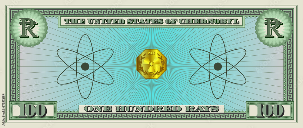 The fictional reverse of the United States of Chernobyl paper money ...