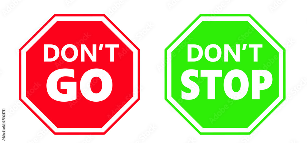 Stop and Go. Stop sign and go sign. Red Stop and green go icons. go and ...