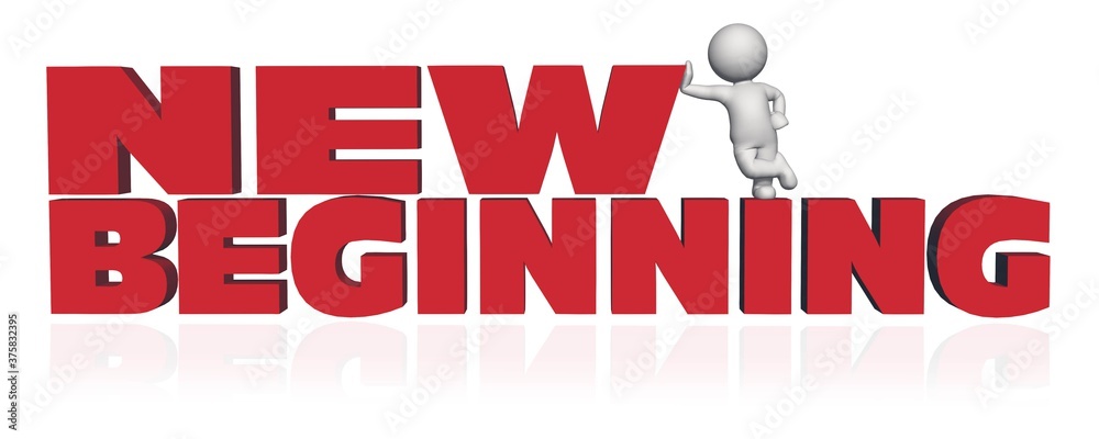 NEW BEGINNING lettering in red color and leaning 3D people with ...