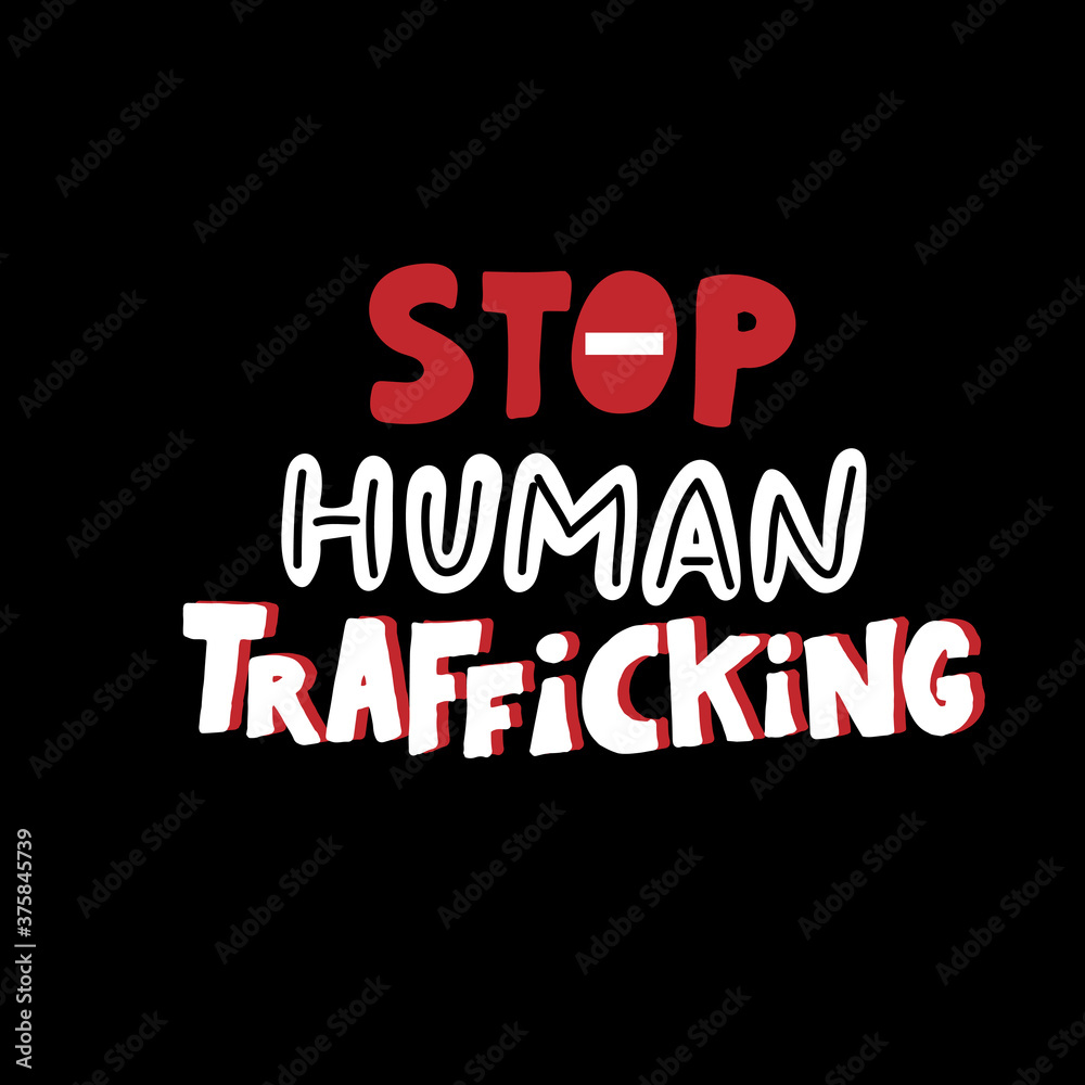 Stop Human Trafficking Signs