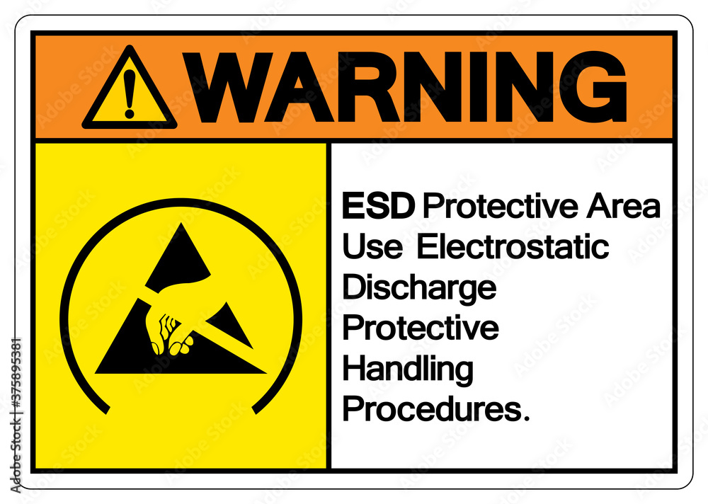 Warning ESD Protective Area Use Electrostatic Discharge Protective ...