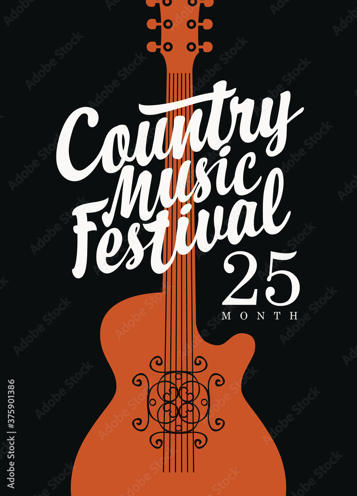 Poster for a country music festival with a brown guitar and white ...