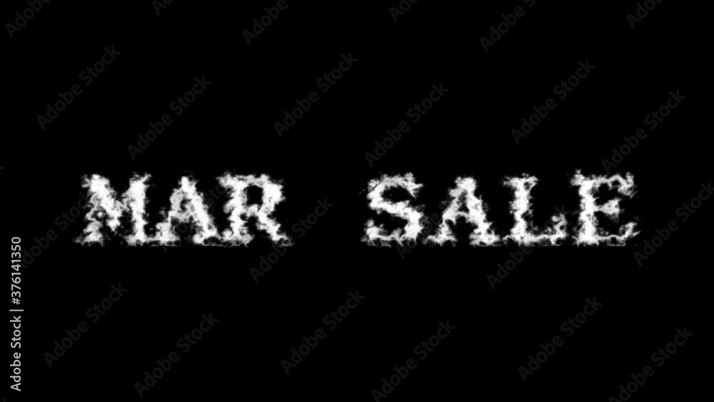 Mar Sale cloud text effect black isolated background. animated text ...