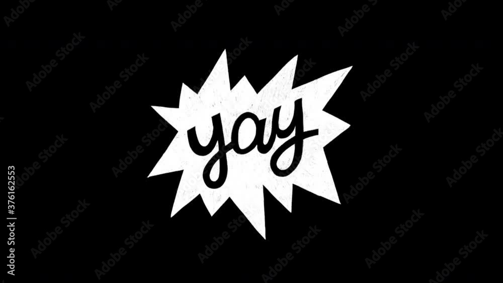 Motional handwritten exclamation Yay on jagged speech bubble. Hand ...