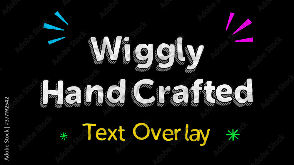 Wiggly Hand Crafted Text Overlay Stock Template | Adobe Stock