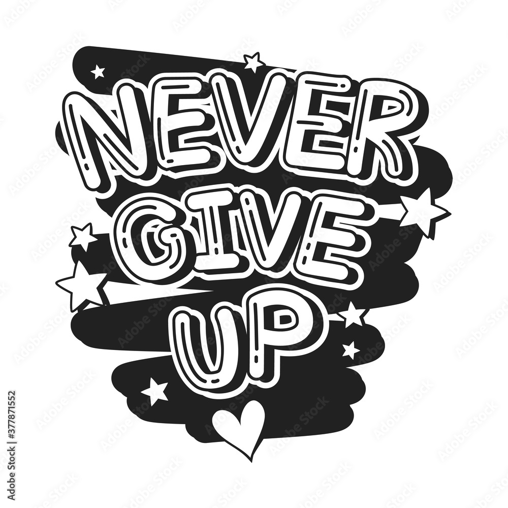 Lettering 'never give up' clipart craft design. Motivation phrase ...