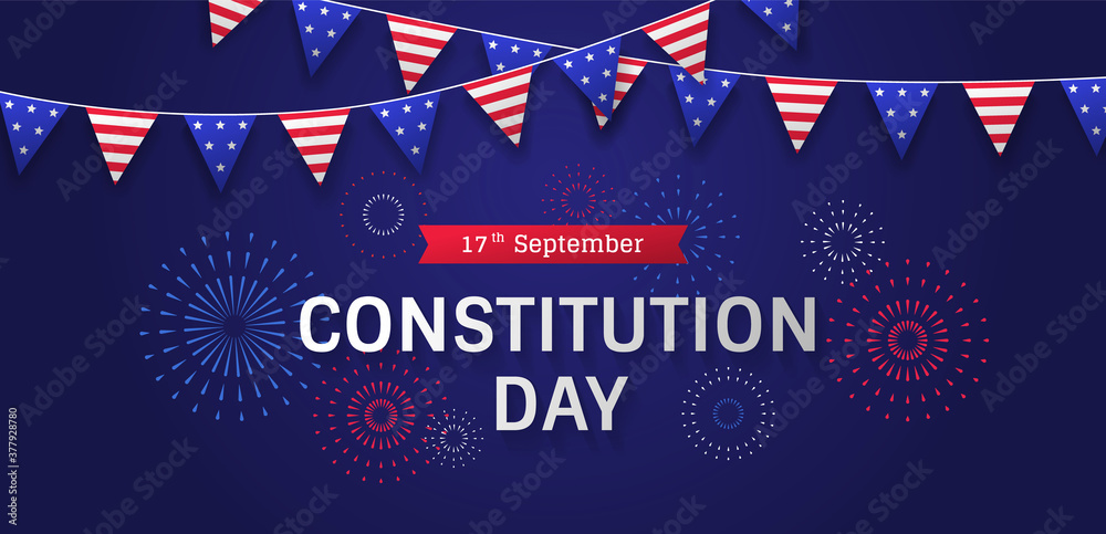 Constitution Day banner template with fireworks and garland with flags ...