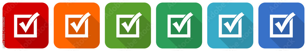 Correct, check box icon set, flat design vector illustration in 6 ...