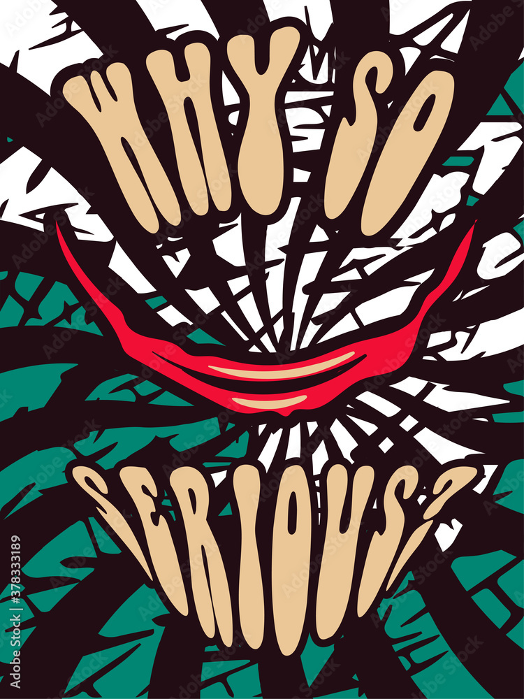 Why So Serious Poster