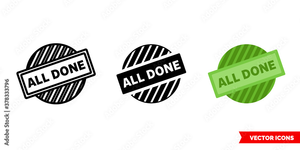 All done icon of 3 types color, black and white, outline. Isolated ...