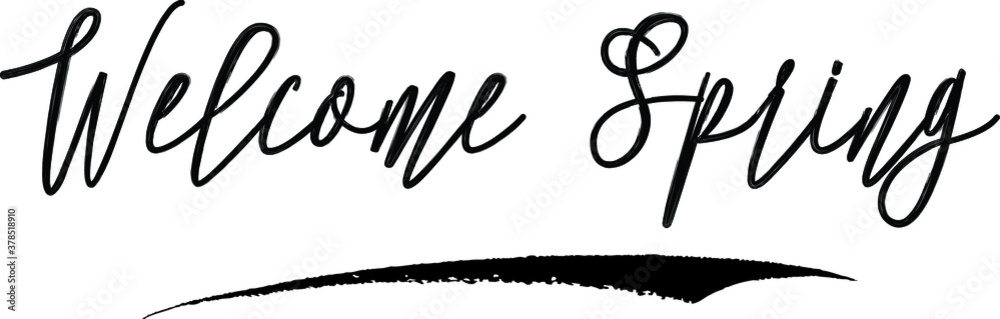 Welcome Spring Handwritten Calligraphy Black Color Text On White ...