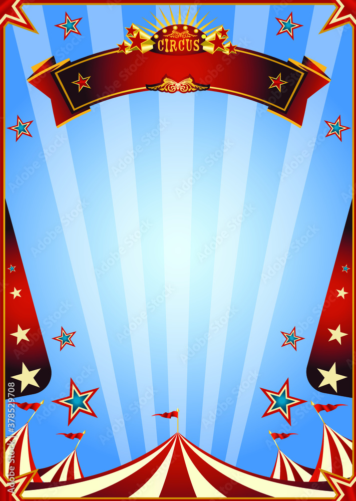 Circus poster show. A blue circus background for a poster with a ribbon ...