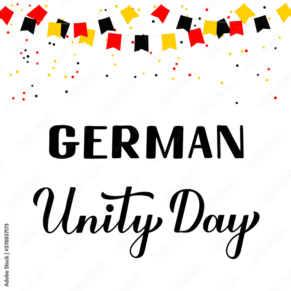 German Unity Day calligraphy hand lettering. National holiday in ...