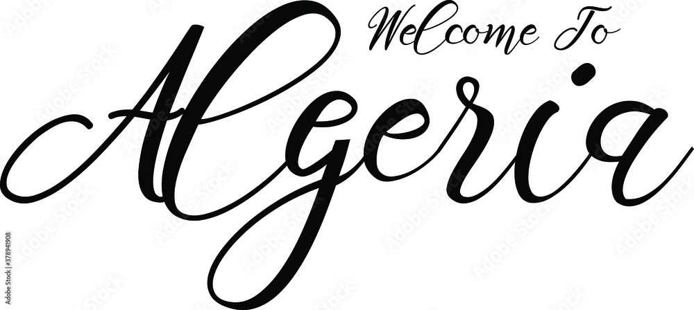 Welcome To Algeria Handwritten Font Calligraphy Black Color Text on ...