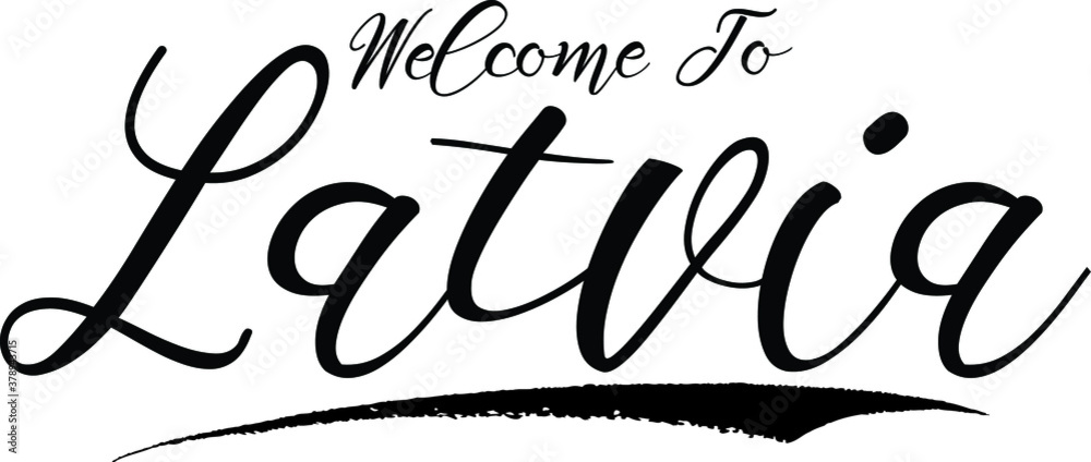 Welcome To Latvia Handwritten Font Calligraphy Black Color Text on ...