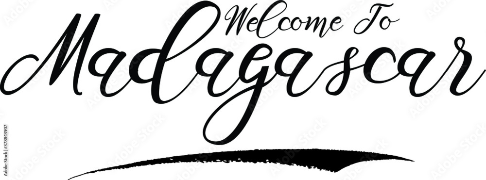 Welcome To Madagascar Handwritten Font Calligraphy Black Color Text on ...