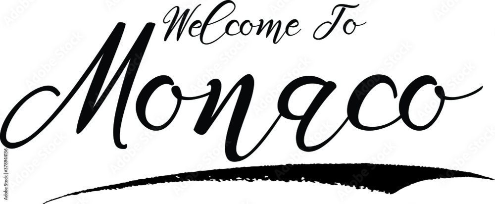 Welcome To Monaco Handwritten Font Calligraphy Black Color Text on ...