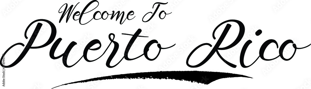 Welcome To Puerto Rico Handwritten Font Calligraphy Black Color Text on ...