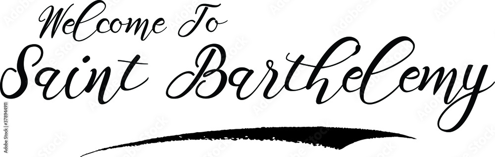 Welcome To Saint Helena Handwritten Font Calligraphy Black Color Text on White Background Stock ...