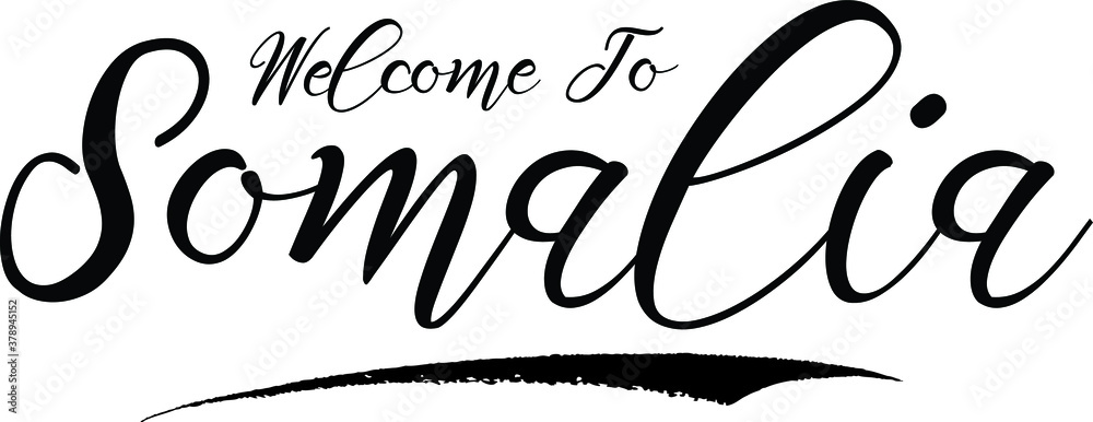 Welcome To Somalia Handwritten Font Calligraphy Black Color Text on ...