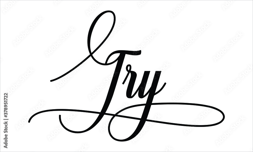 Try Calligraphy Script Black text Cursive Typography words and phrase ...