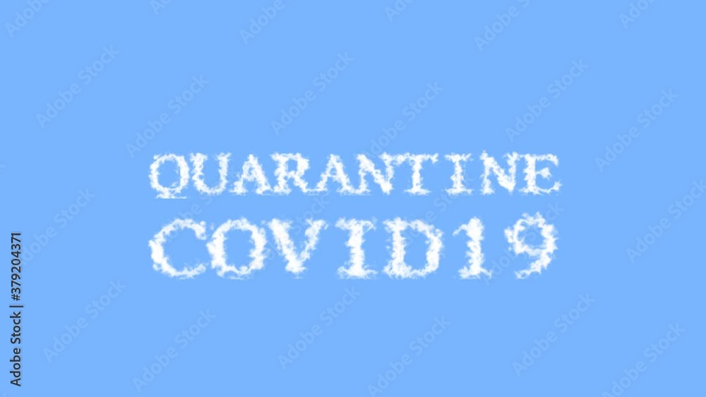 Quarantine Covid19 cloud text effect sky isolated background. animated ...
