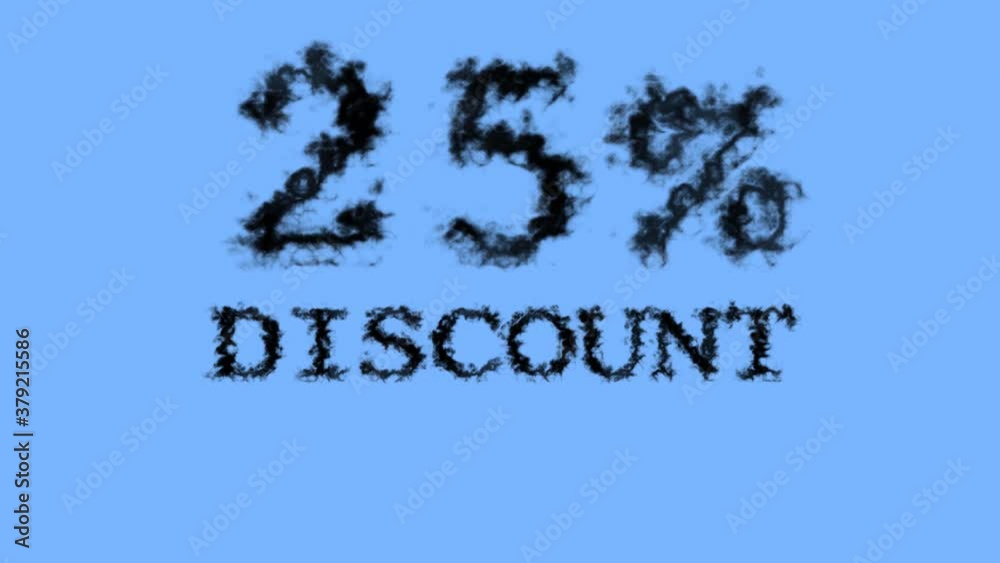 25% discount smoke text effect sky isolated background. animated text ...
