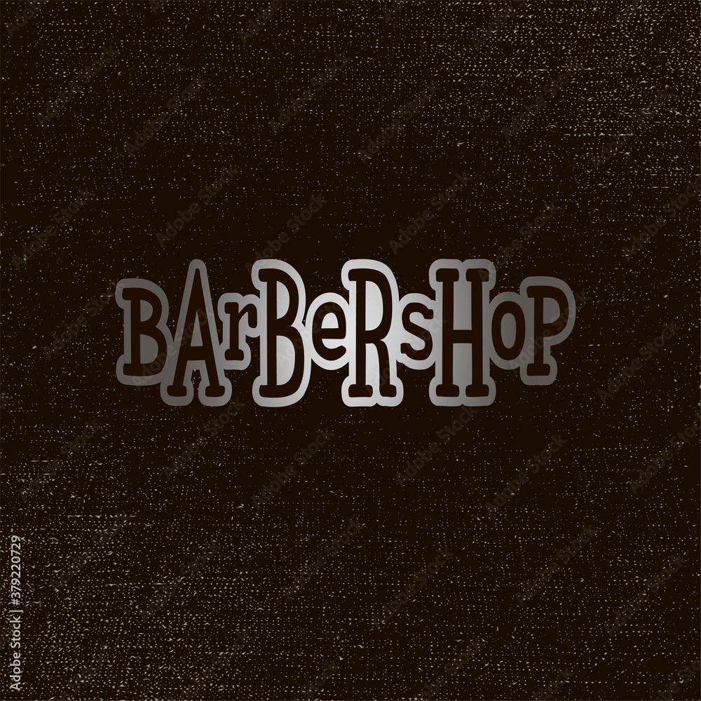 Vector illustration of barbershop lettering for banner, leaflet, poster ...