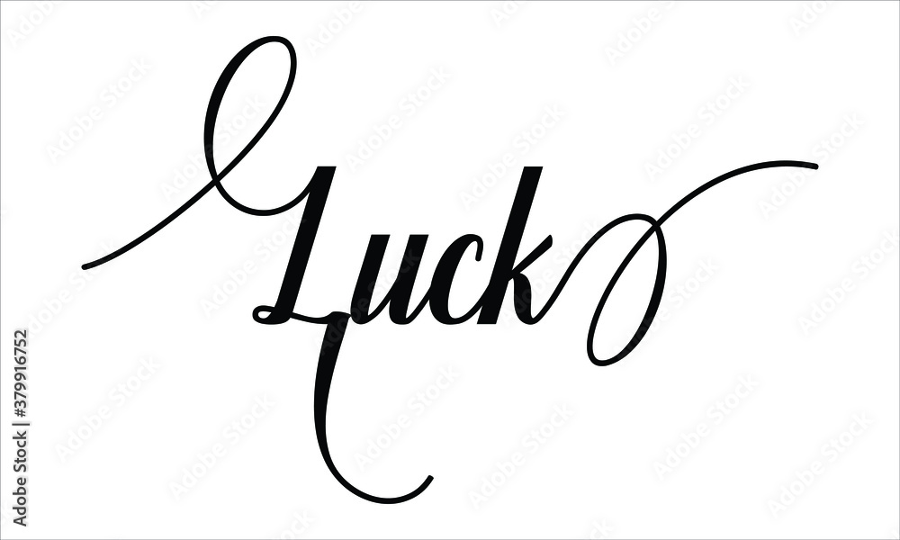 Luck Script Cursive Calligraphy Typography Black text lettering Script ...