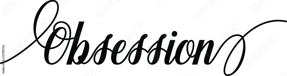 Obsession Script Cursive Calligraphy Typography Black text lettering ...