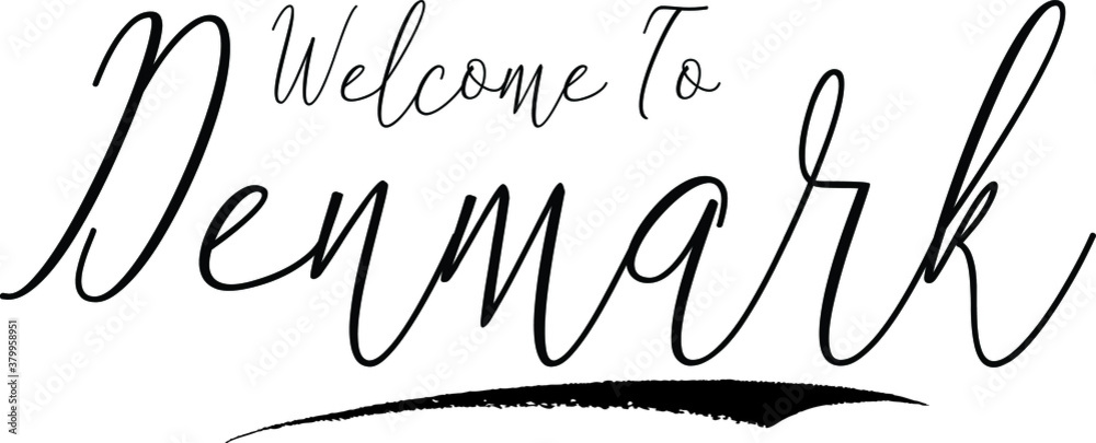 Welcome To Denmark Country Name Handwritten Typography Black Color Text ...