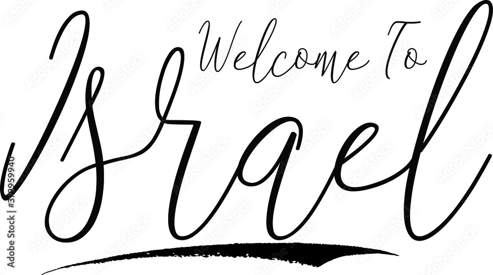 Welcome To Israel Country Name Handwritten Typography Black Color Text ...