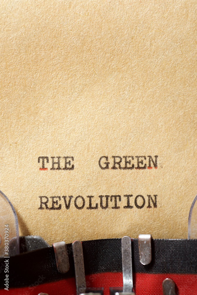 The green revolution phrase Stock Photo | Adobe Stock