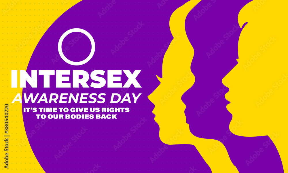 26th October Is The Intersex Awareness Day This Is An Internationally