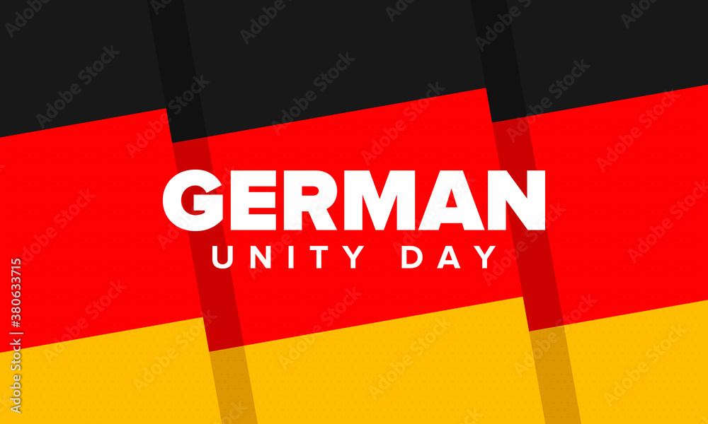 German Unity Day. Celebrated annually on October 3 in Germany. Happy ...