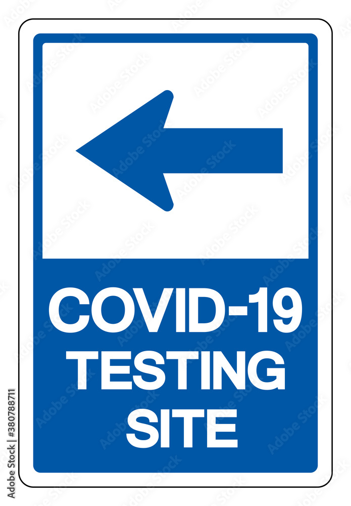 COVID-19 Testing Site Symbol Sign, Vector Illustration, Isolate On ...